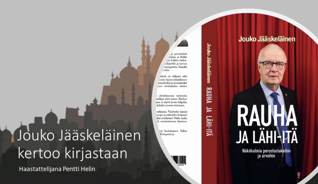 Rauha ja Lähi-itä – Jouko Jääskeläinen kertoo kirjastaan ...